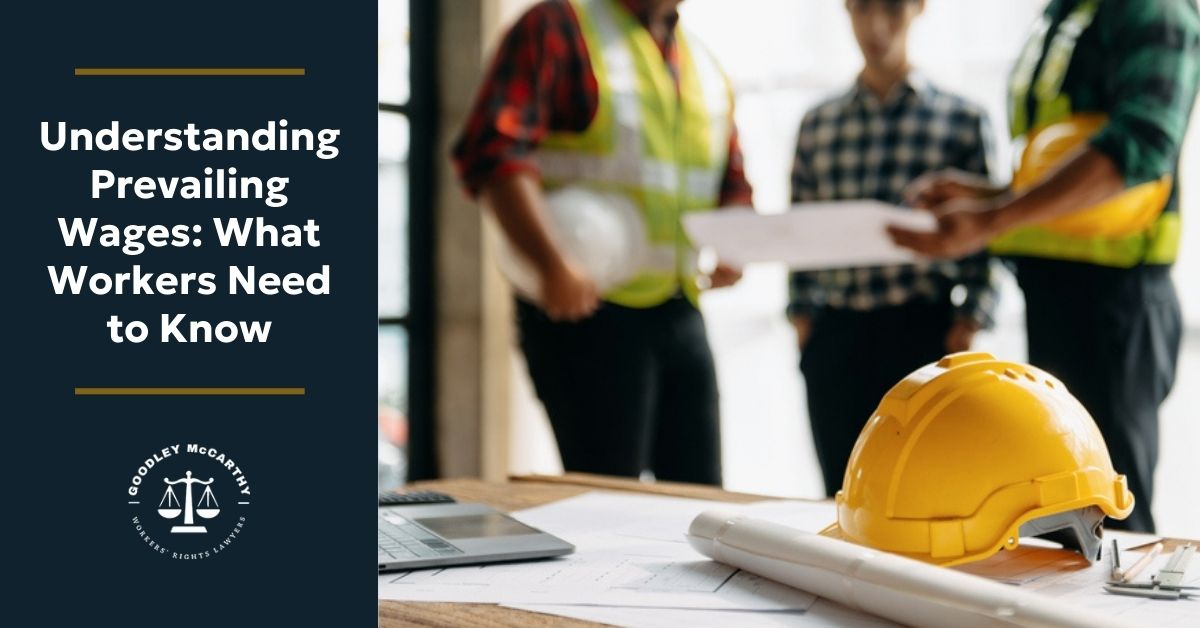 Understanding Prevailing Wages: What Workers Need to Know